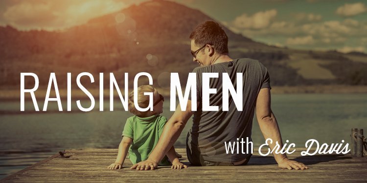 OoM 068: Raising Men with Navy SEAL, Eric Davis