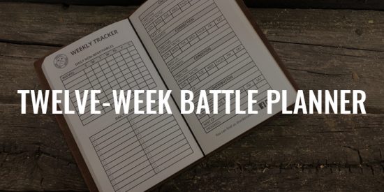Twelve-Week Battle Planner