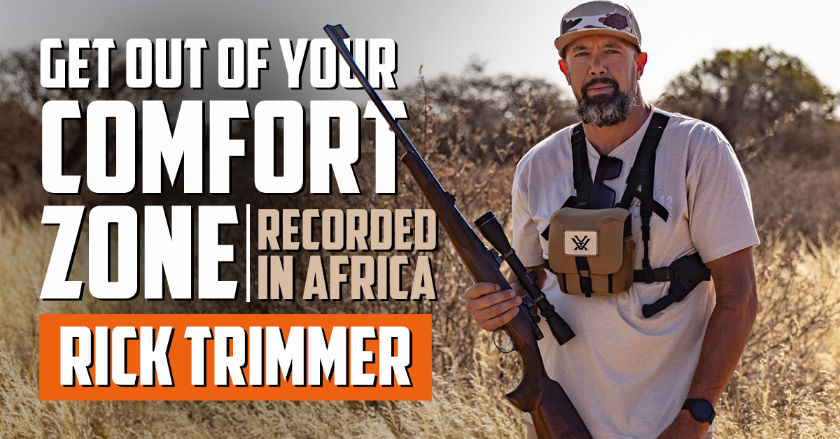 RICK TRIMMER | Get Out of Your Comfort Zone | Recorded in Africa ...